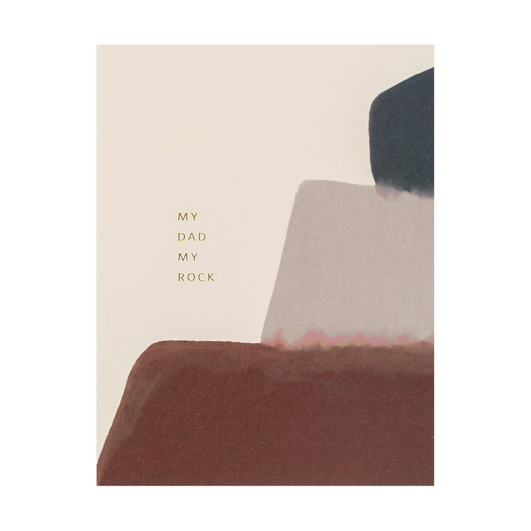 Ramona & Ruth My Dad My Rock Father's Day Card